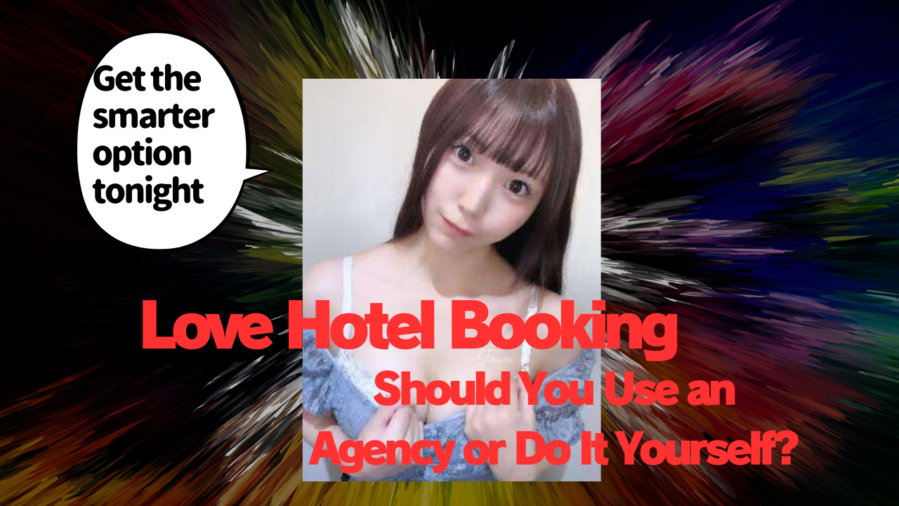 Love Hotel Booking for Escorts in Japan: Concierge vs. DIY